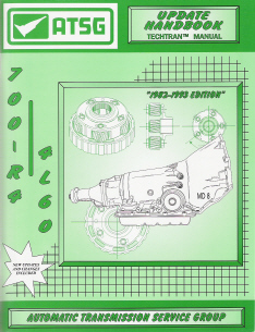 GM 700-R4 Automatic Transmission ATSG Rebuild Update Handbook - Softcover