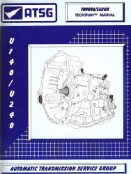 Toyota/Lexus U140 / U240 Transmission Rebuild Manual