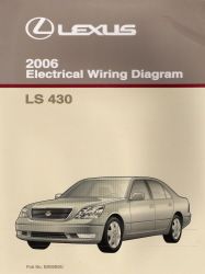2006 Lexus LS 430 Electrical Wiring Diagram